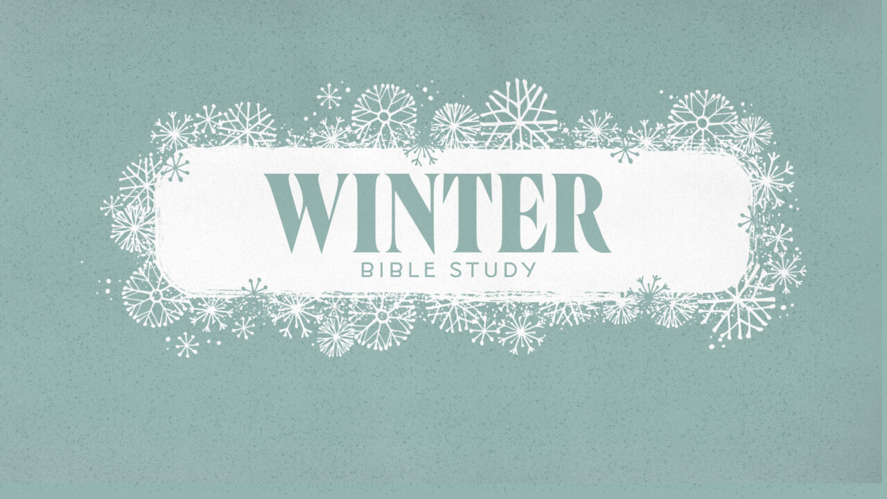 Winter Bible Study - Quail Springs Baptist Church